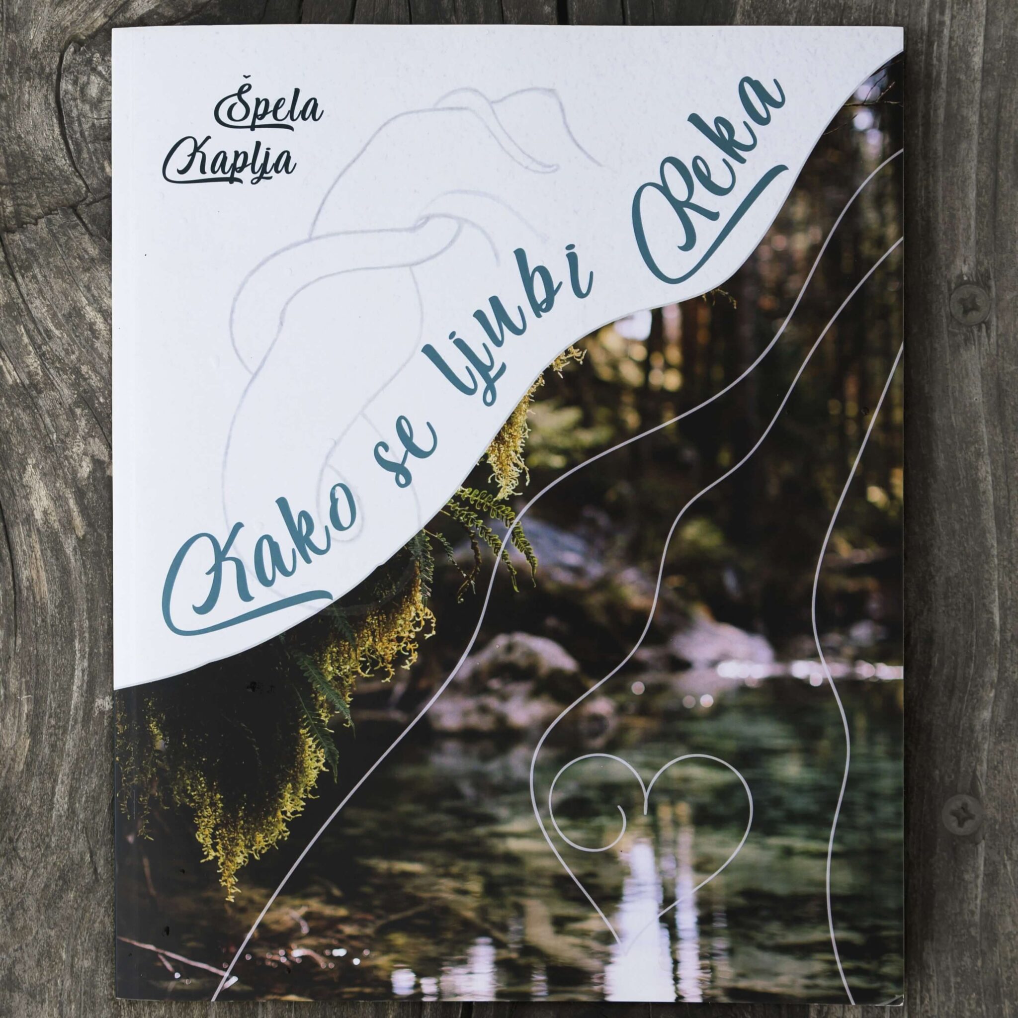 Kako se ljubi reka – Terra Anima Shop